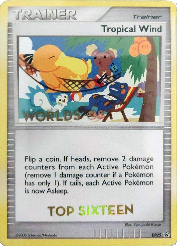Top Sixteen Tropical Wind (DP25 English Promo) - Pokumon